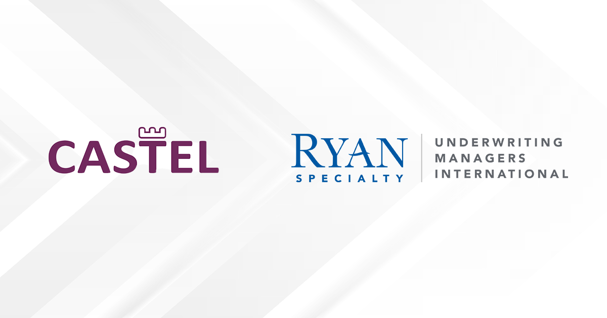 Ryan Specialty Completes Acquisition of Castel Underwriting Agencies ...