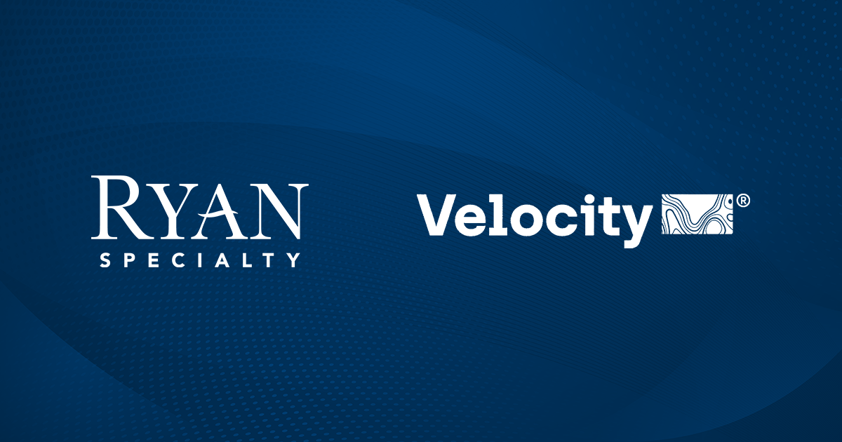 Ryan Specialty Completes Acquisition of Velocity Risk Underwriters ...